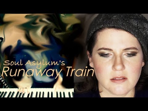 Runaway Train (cover music video) by Soul Asylum - Hard Rock/Soft Jams ...