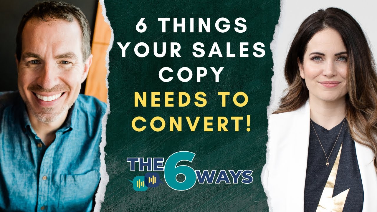 6 Ways To Get More Sales With Better Copy - YouTube