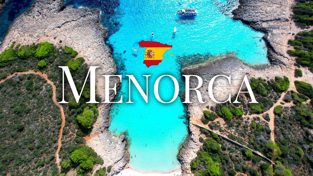 Menorca, Spain 15 Best things to do - TOP places and beaches to visit ...