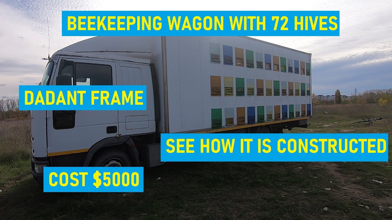 BEEKEEPING WAGON ON A TRUCK - 72 hives, see how it is inside. - YouTube