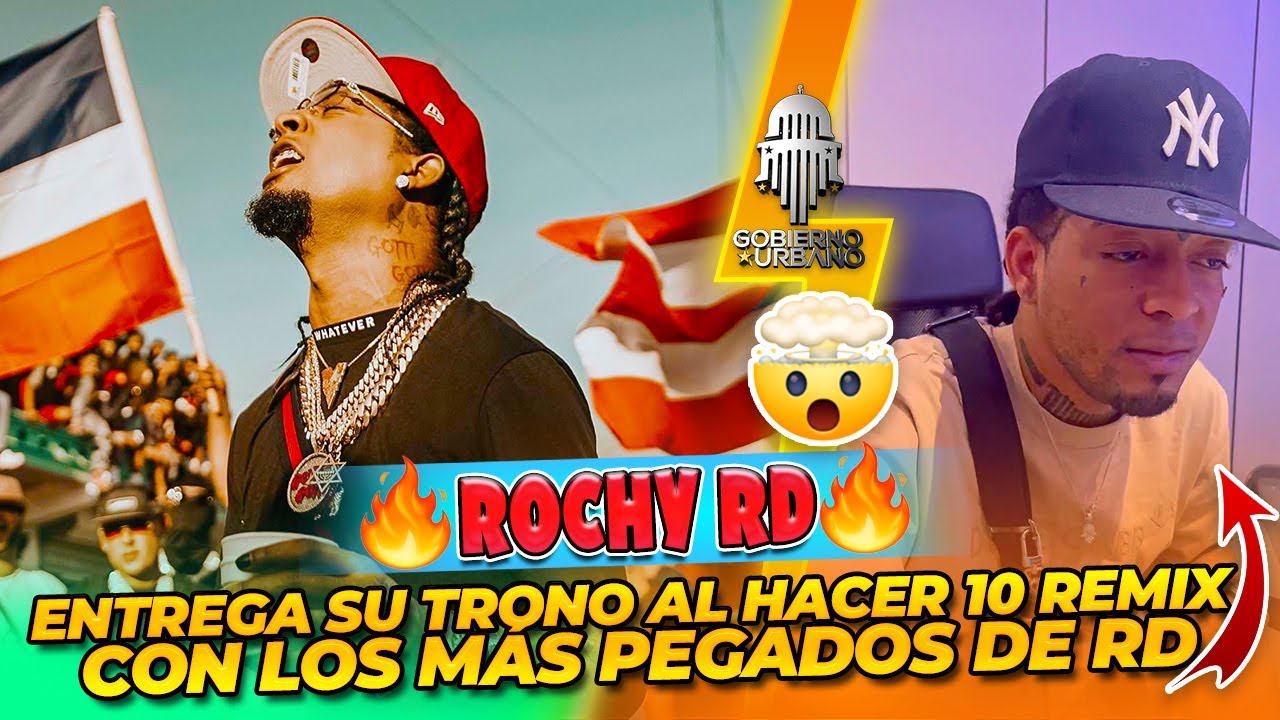 ROCHY RD ENTREGA SU TRONO AL HACER 10 REMIX CON LOS MÁS PEGADOS DE RD ...