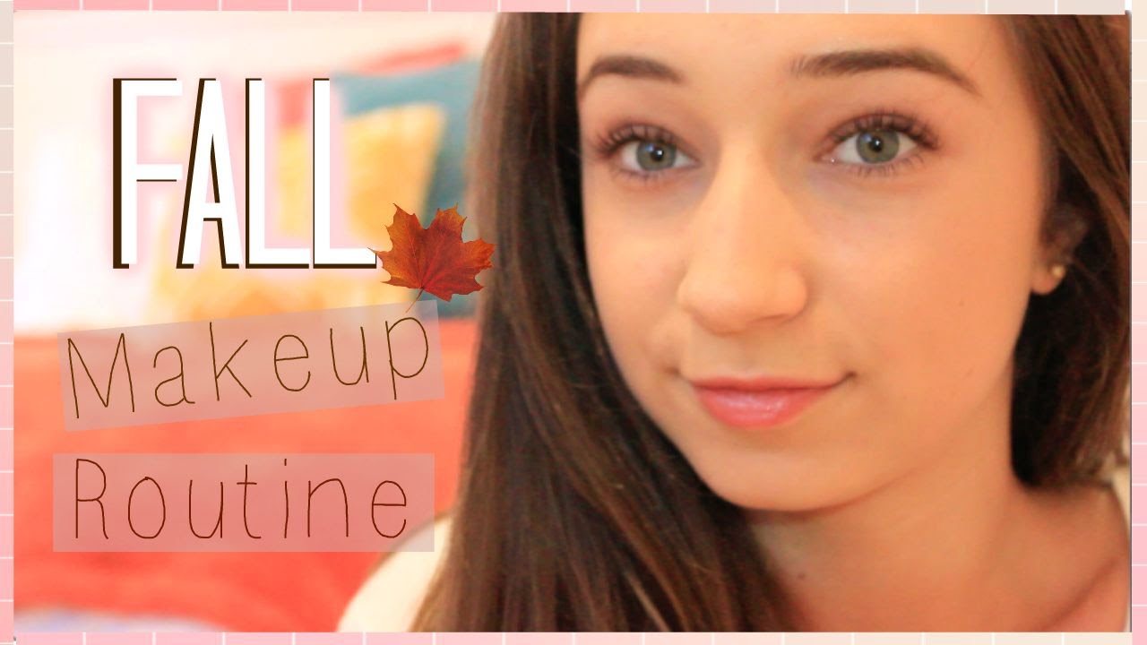 Everyday Fall Makeup Routine ♡ Youtube