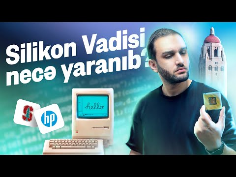 Silikon Vadisi. Dünyanın IT paytaxtı necə yaranıb?
