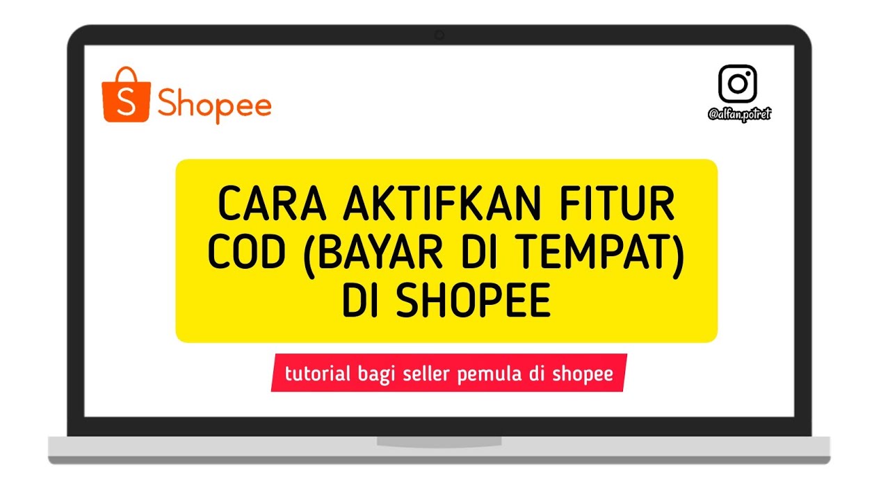 CARA MENGAKTIFKAN FITUR COD DI SHOPEE bagi penjual - YouTube