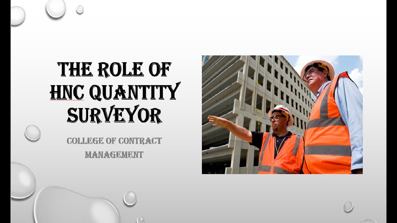 The role of HNC Quantity Surveyor - YouTube