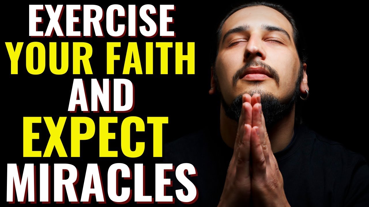 ( ALL NIGHT PRAYER ) PRAYERS FOR MIRACLES TO HAPPEN TODAY - EXERCISE ...