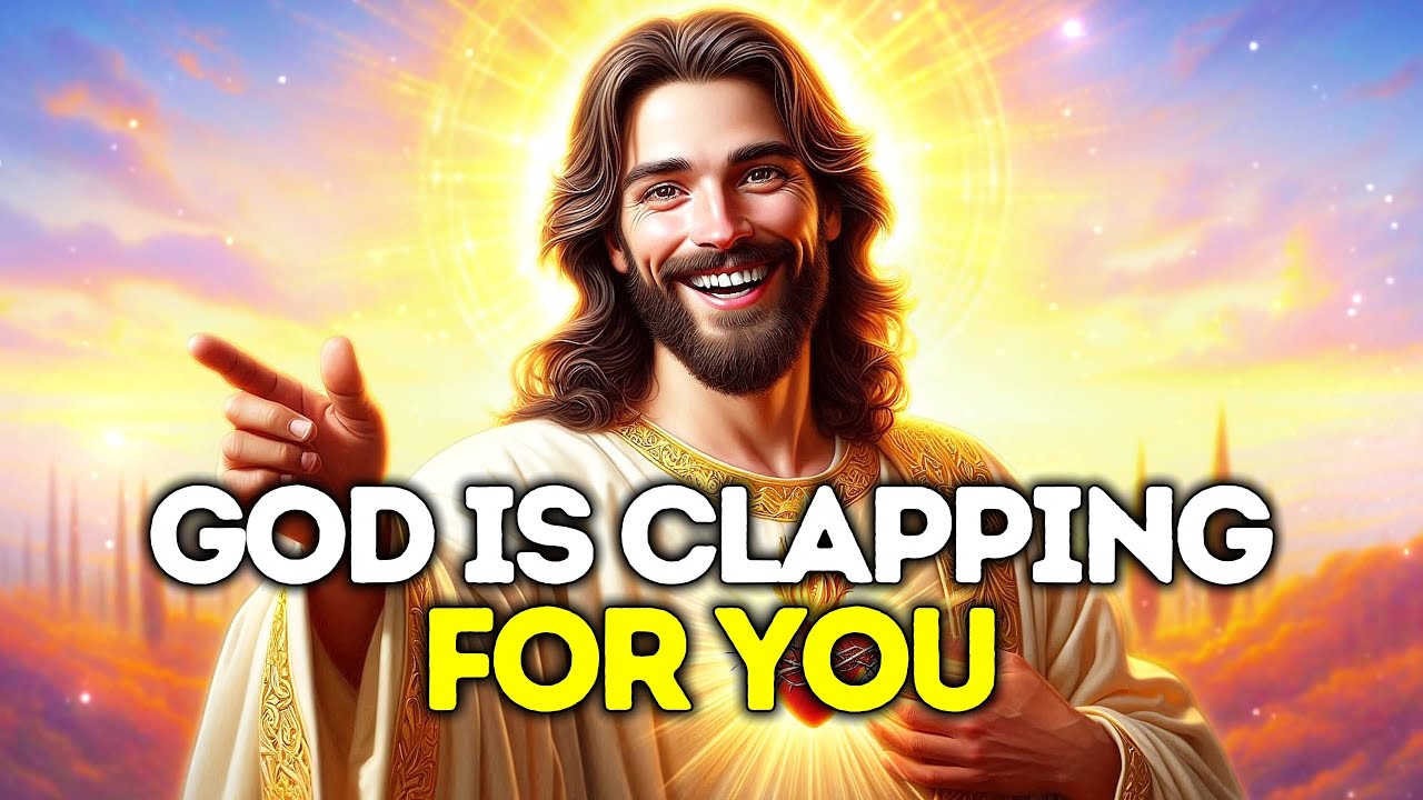 🛑GOD SAYS : GOD IS CLAPPING FOR YOU | GOD'S MESSAGE | #god #godmessage ...