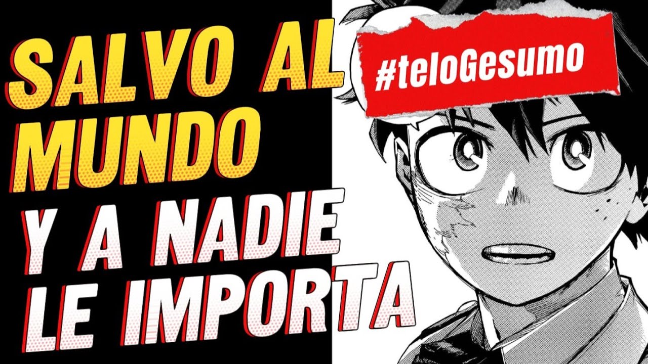 MHA manga 427: NO parece que DEKU fuera el HEROE MAS GRANDE DE TODOS ...