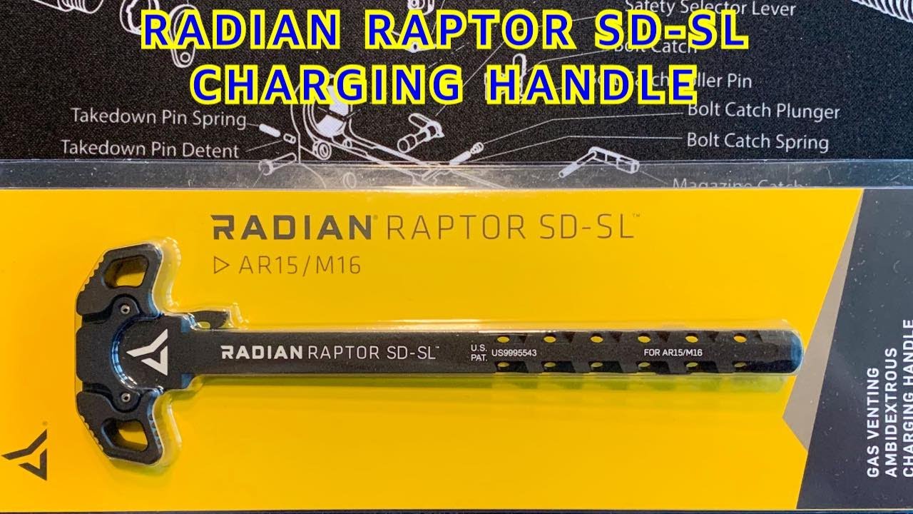 Radian Weapons Raptor SD-SL Charging Handle Overview / Install / Review - YouTube