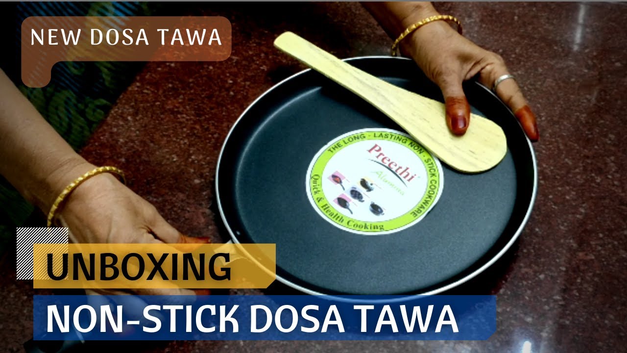 Unboxing Latest Non Stick Dosa Tawa | New Dosa Tawa for My Kitchen ...