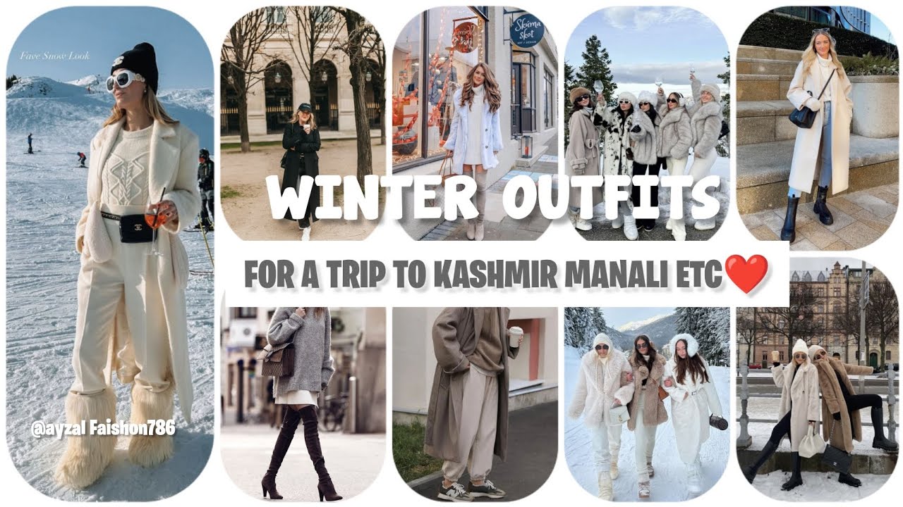 WINTER OUTFITS FOR A TRIP TO KASHMIR MANALI ETC ️/20+ CAUSAL WINTERS ...