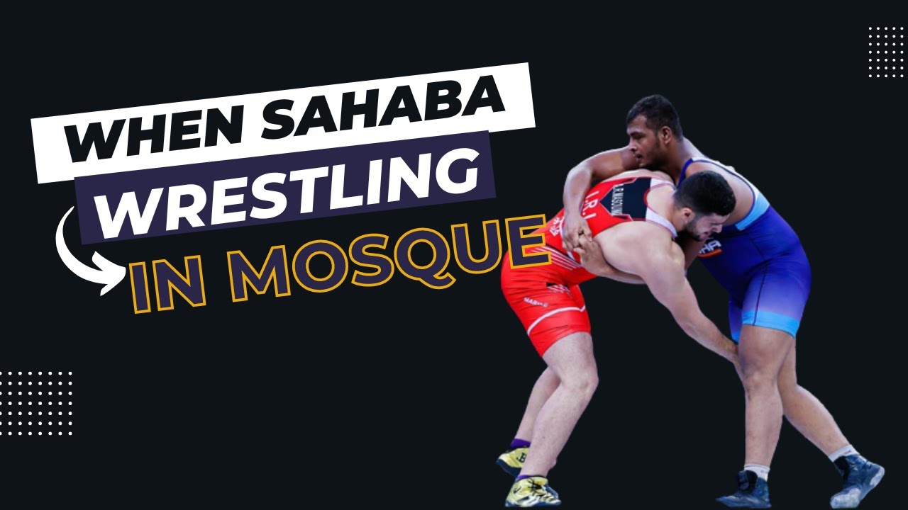 When Two Sahaba Wrestling in Mosque and Prophet SAW Came ?? - YouTube