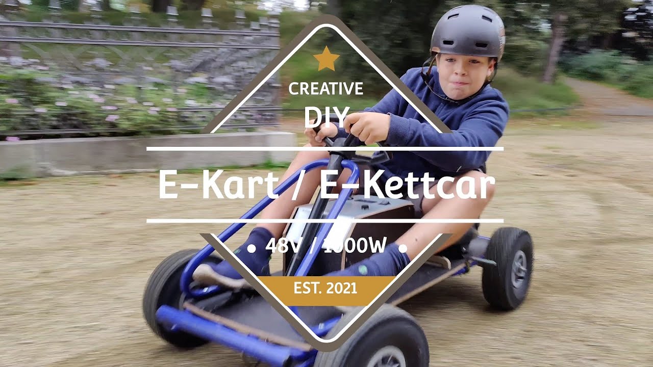 DIY E - Kart / E - Kettcar / Driftcar / Elektro Umbau 1000W / 48V - YouTube