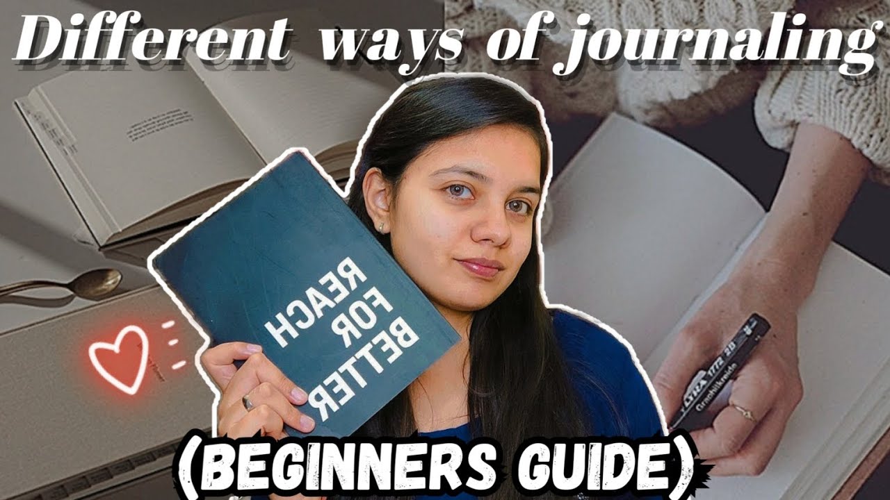 Concept of "JOURNALING" | way to accomplish goals easily | beginner's ...