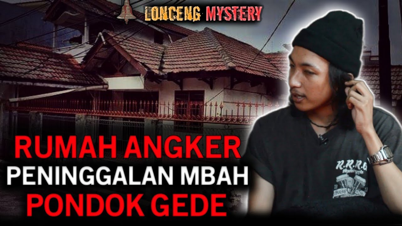 MERINDING !! RUMAH ANGKER DI PONDOK GEDE !! RUMAH PENINGGALAN MBAH KUNG ...
