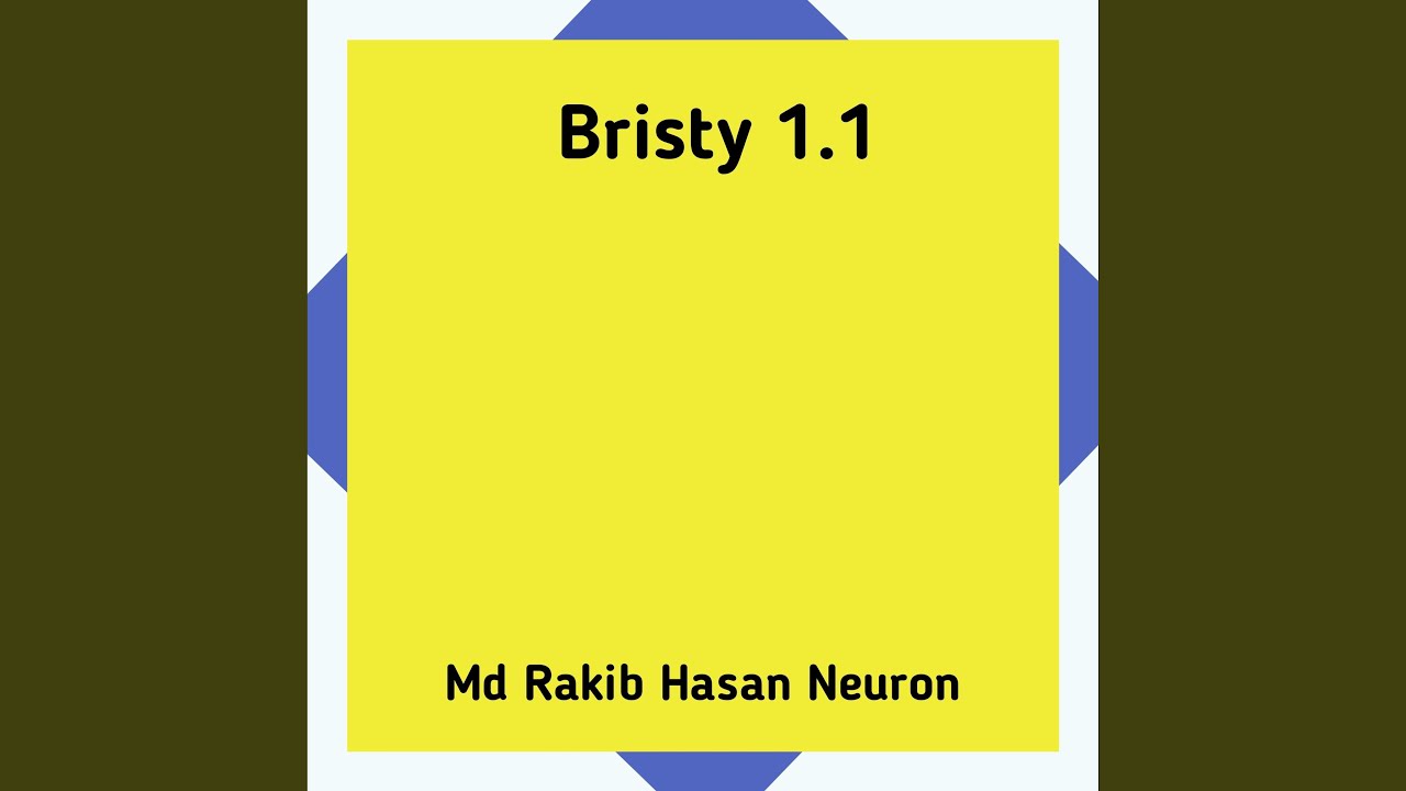 Bristy 1.1 - YouTube