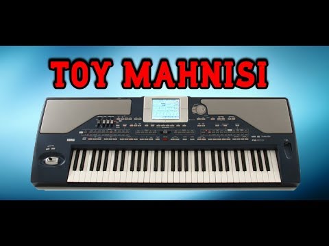 Sen Toy Mahnisi Popuri (Sintezator Yeni ifa)
