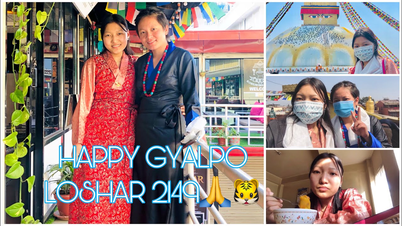 FIRST DAY OF LOSHAR🐯 Gyalpo Loshar 2149 || Neema Sherpa || - YouTube