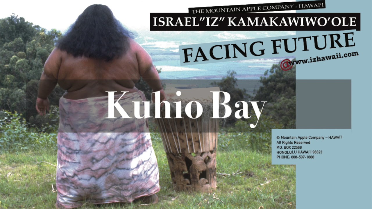OFFICIAL Israel "IZ" Kamakawiwoʻole - Kuhio Bay - YouTube