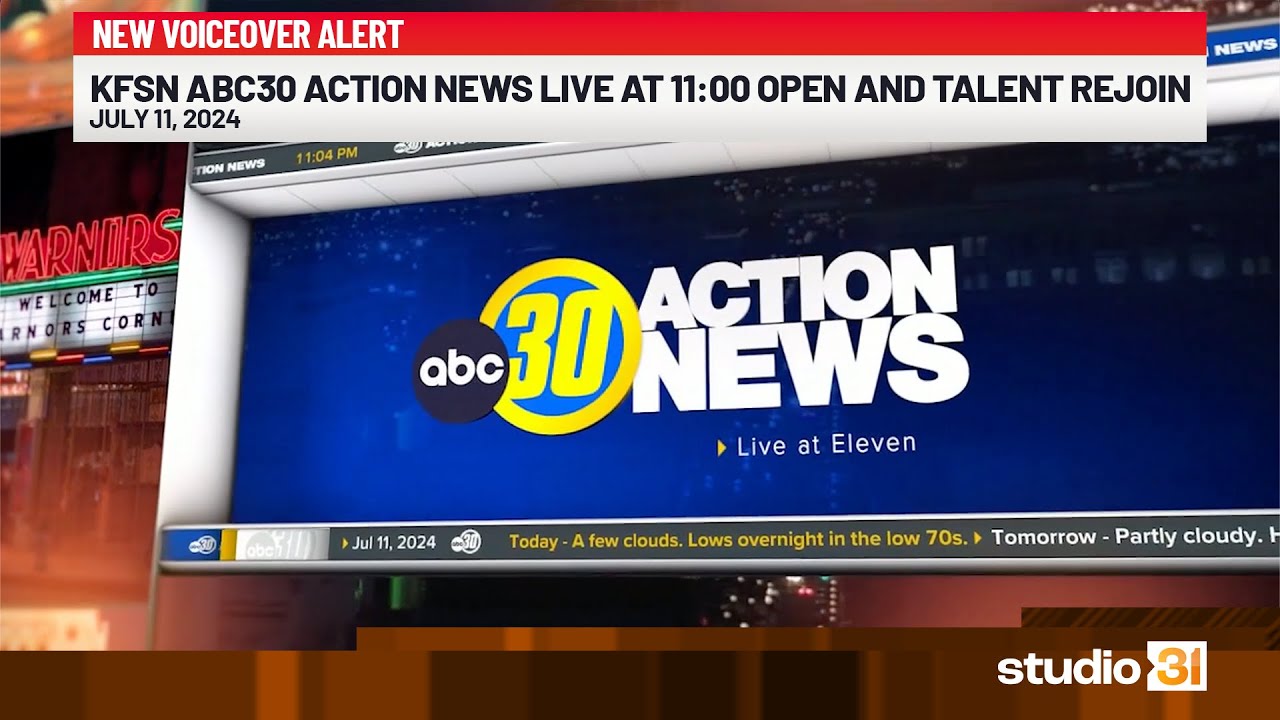 KFSN ABC30 Action News Live at 11:00 Open and Talent Rejoin, 7/11/2024 ...