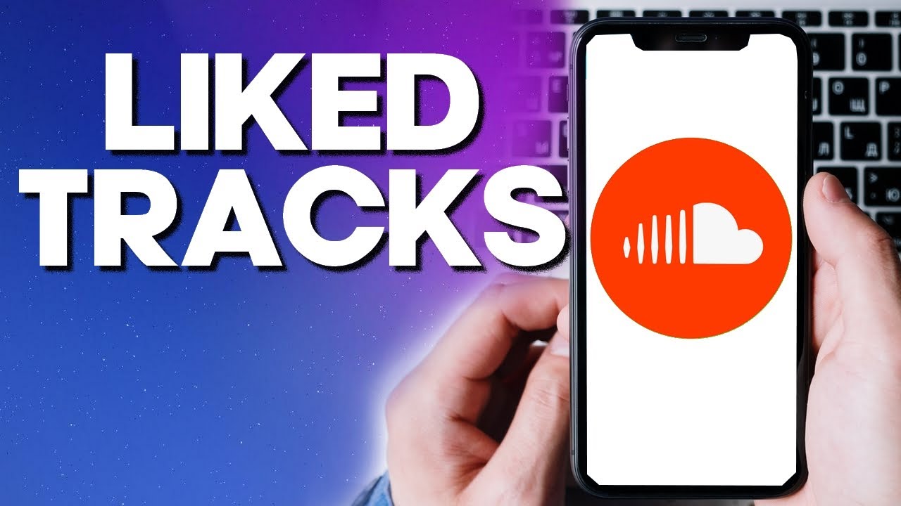 How To See Your Liked Tracks and Sounds on SoundCloud - YouTube