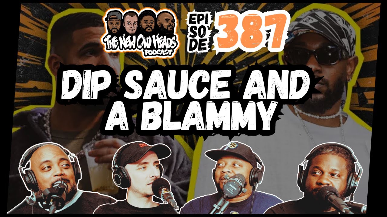 Episode 387 | "Dip sauce and a blammy." | New Old Heads Podcast - YouTube