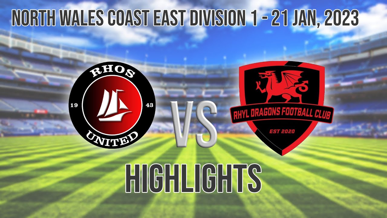 Rhos United Vs Rhyl Dragons - Highlights - Jan 21st, 2023 - YouTube