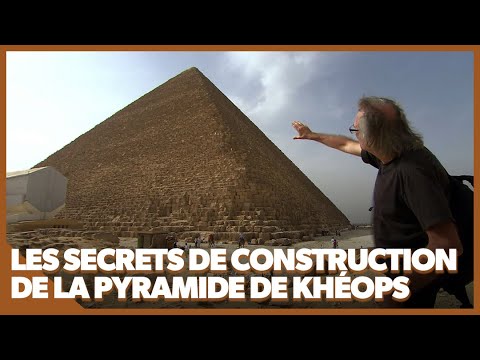 Les secrets de construction de la pyramide de Khéops - YouTube