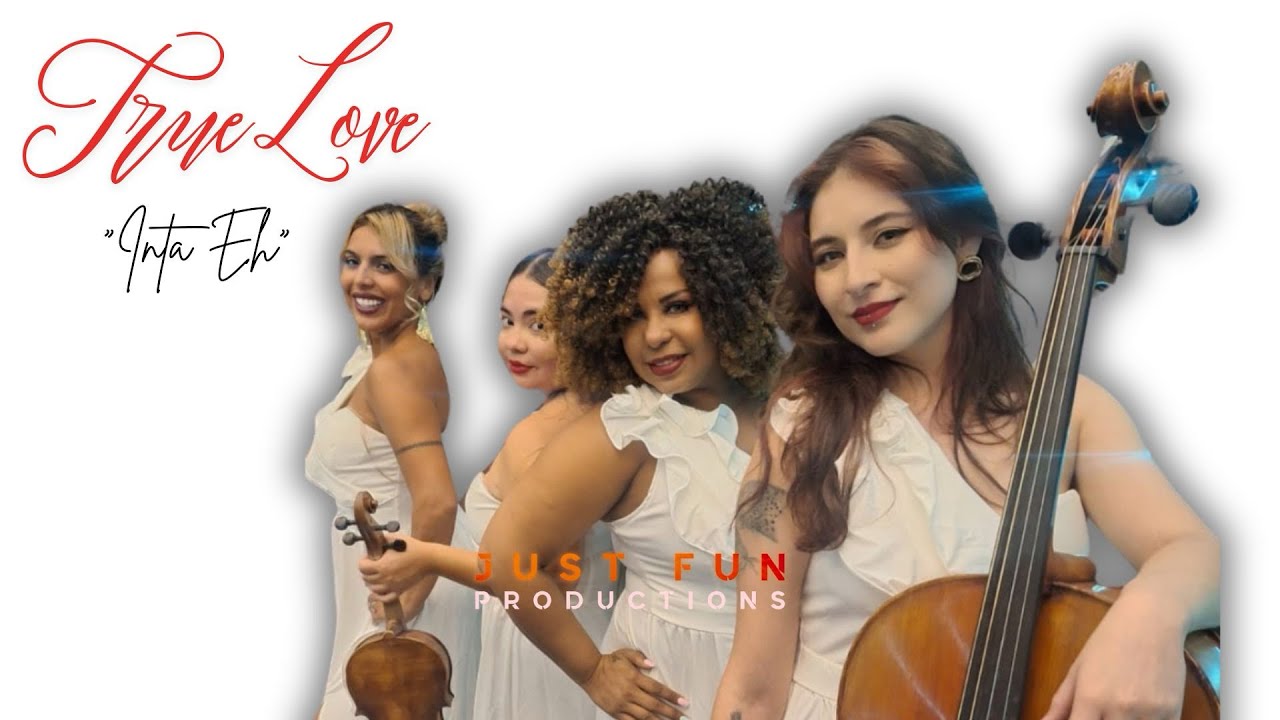 True Love - Inta Eh ( Just Fun Productions ) Music For Weddings - YouTube