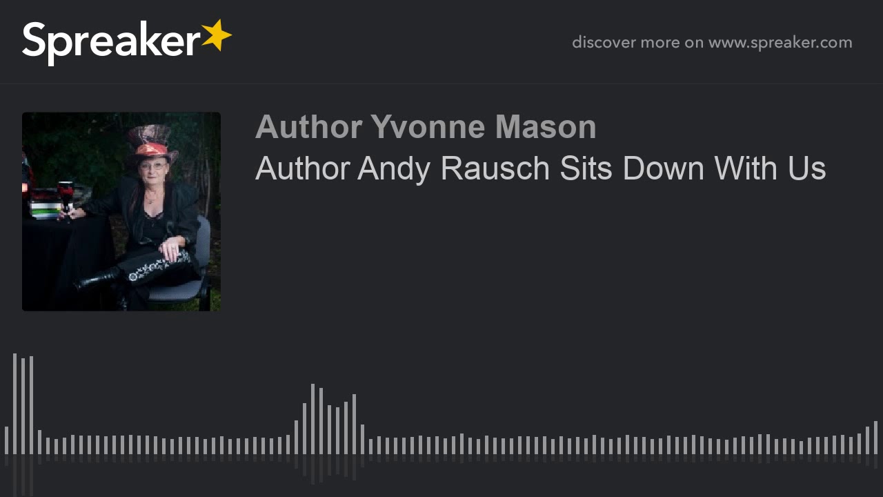 Author Andy Rausch Sits Down With Us - YouTube
