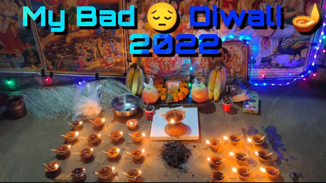 My Bad 😔 Diwali 🪔2022 - YouTube