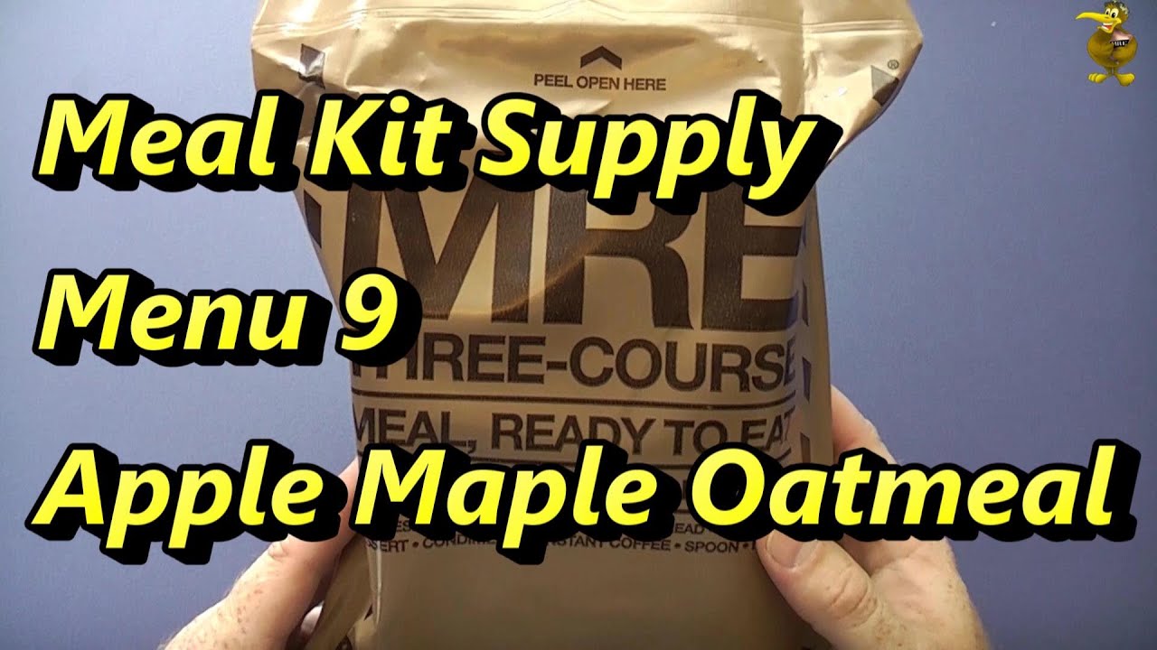 MRE Review - Meal Kit Supply - Menu 9 - Apple Maple Oatmeal (2014 ...