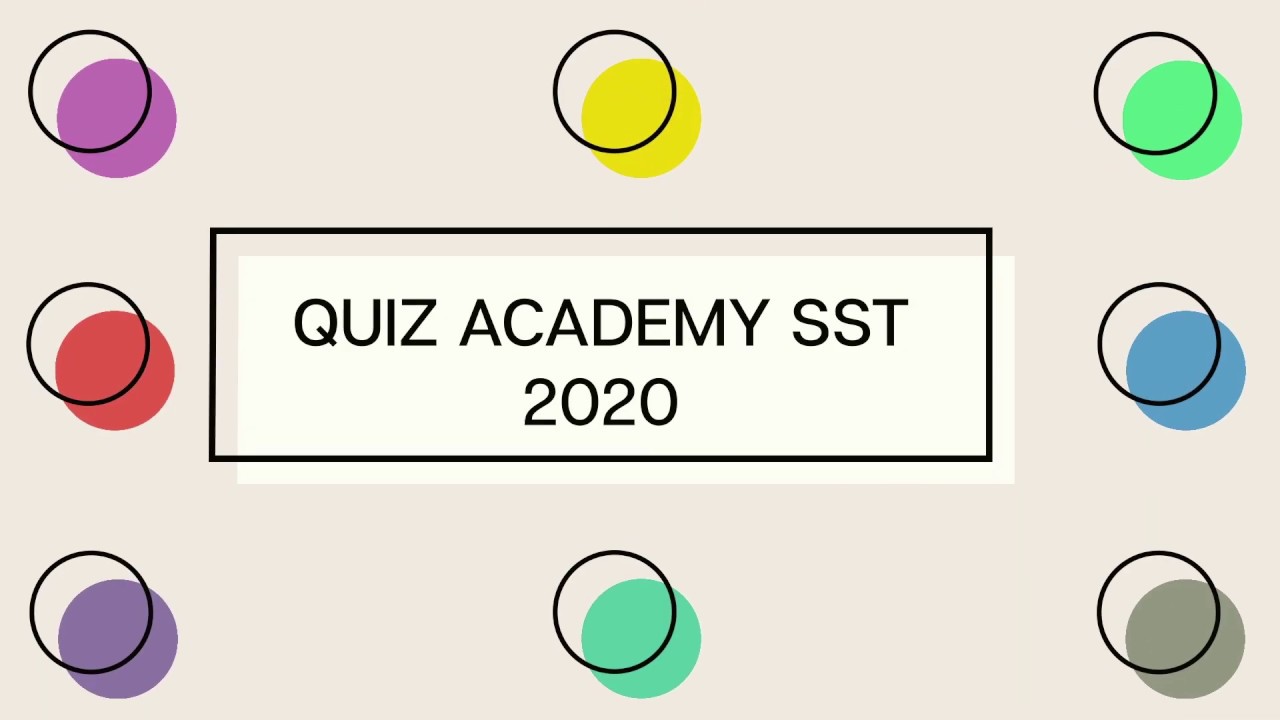 Quiz Academy SST 2020 - YouTube