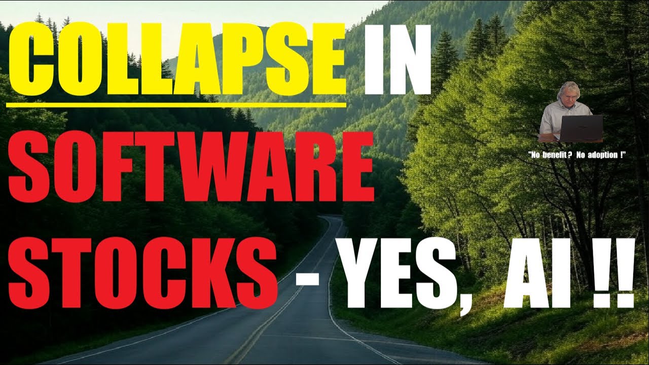 COLLAPSE IN SOFTWARE STOCKS - YES, it's AI !! - YouTube