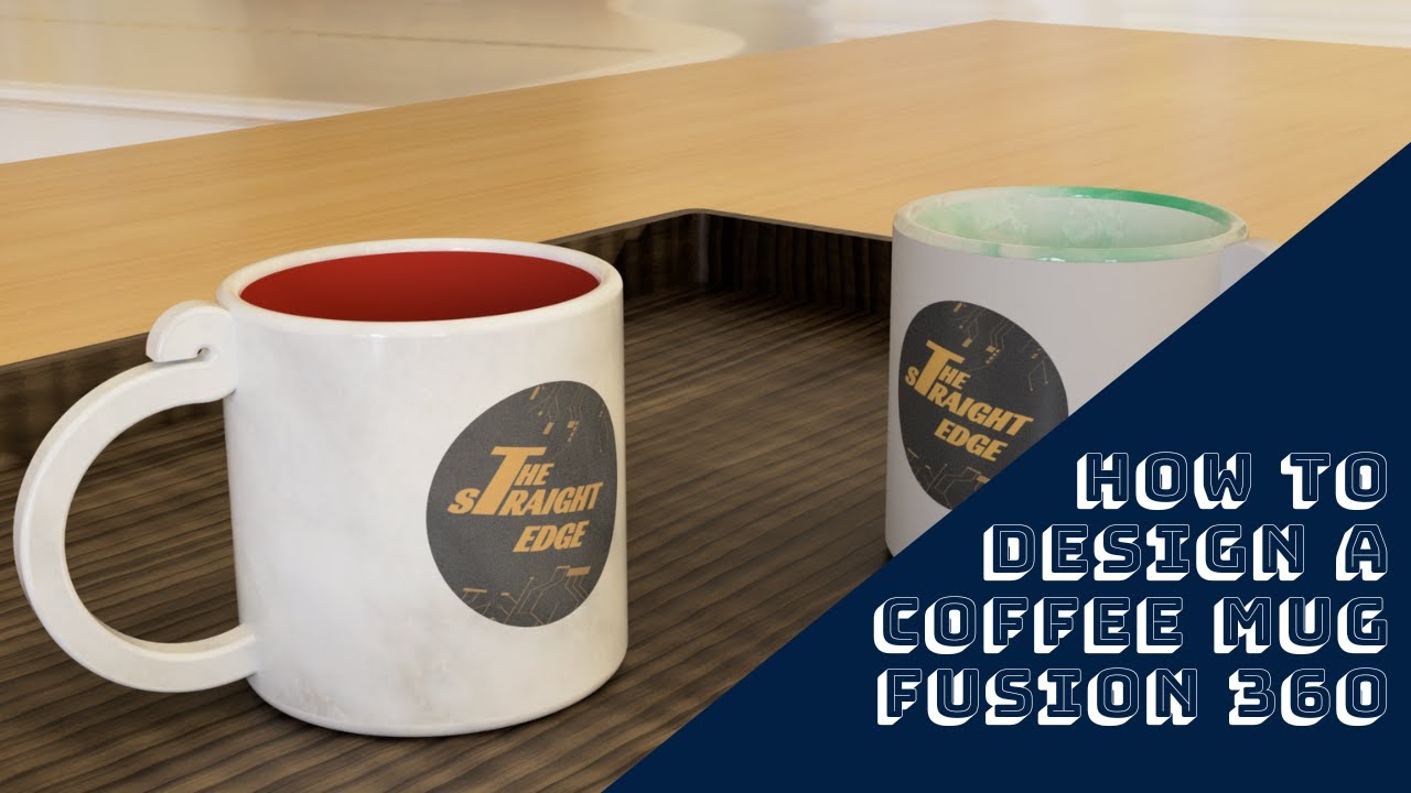 How to Design and Render a Coffee Mug in Fusion 360 - YouTube