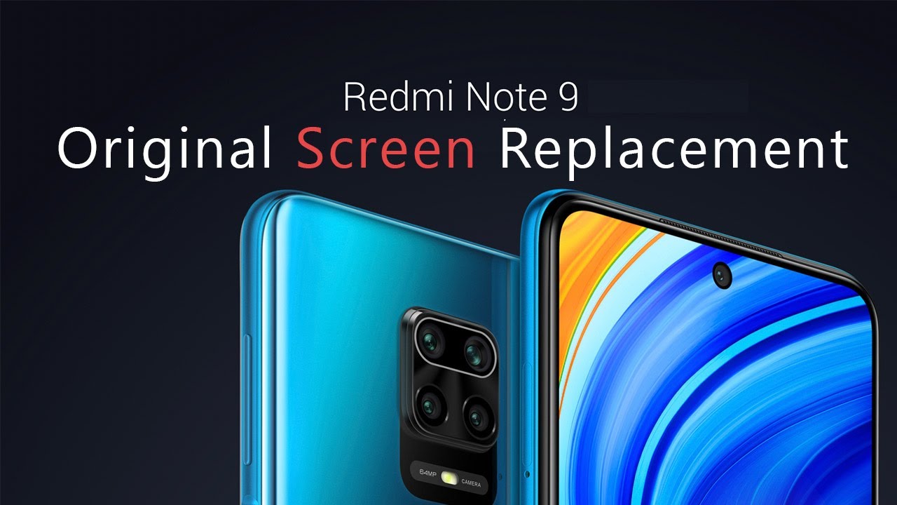 Xiaomi Redmi Note 9 Original Screen Replacement / alkuperäisen näytön ...