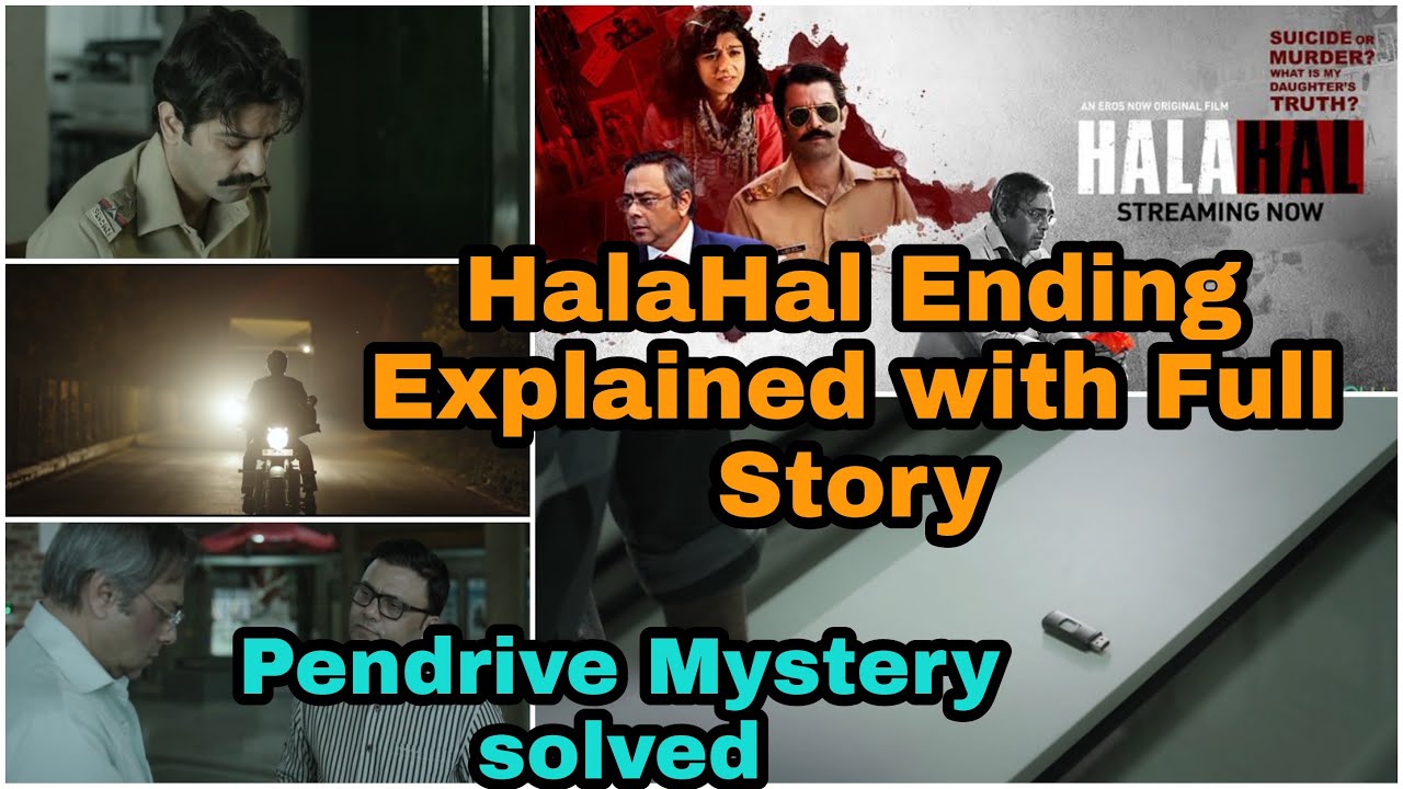 HalaHal (2020) Full Story Explained with Ending Explanation|| Filmy ...