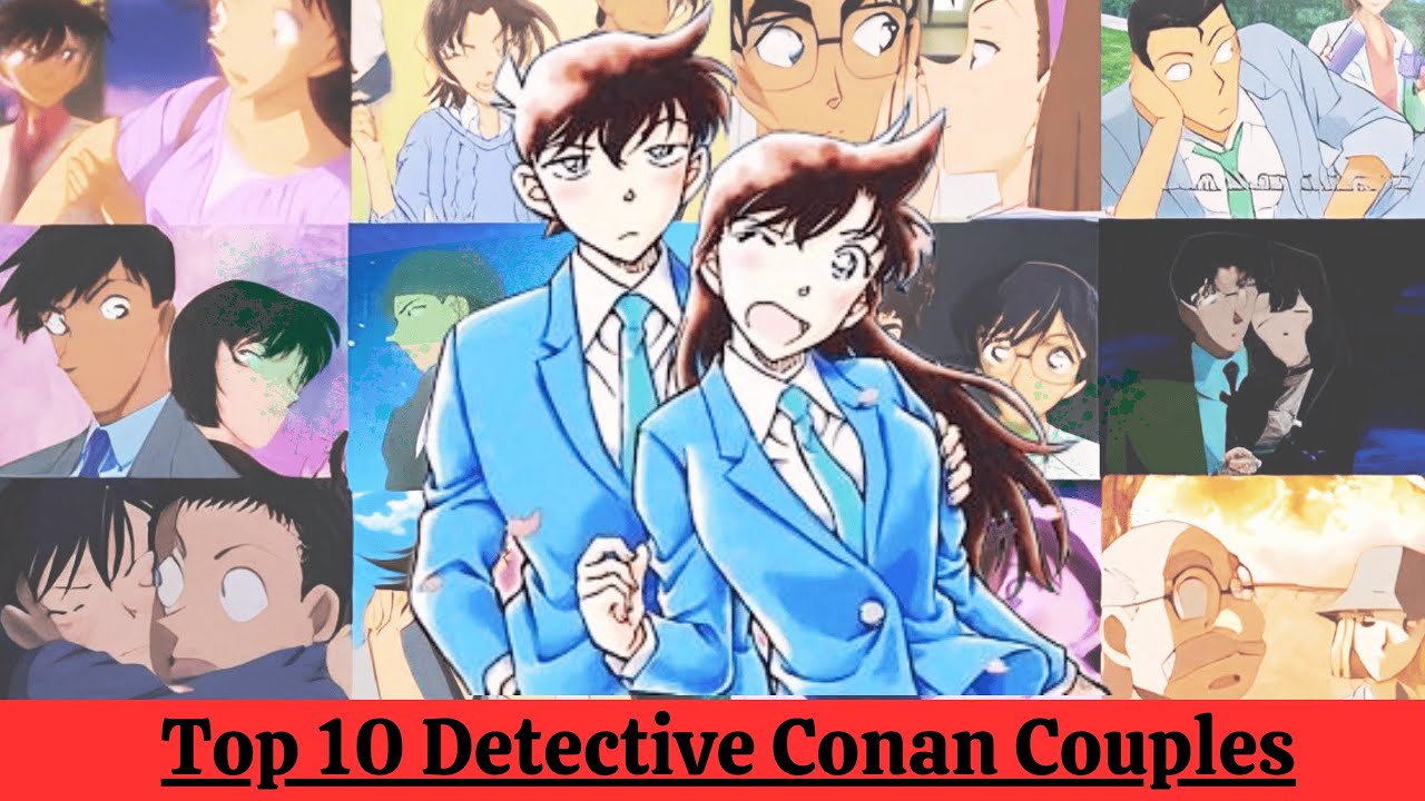 Top 10 Detective Conan Couples - YouTube