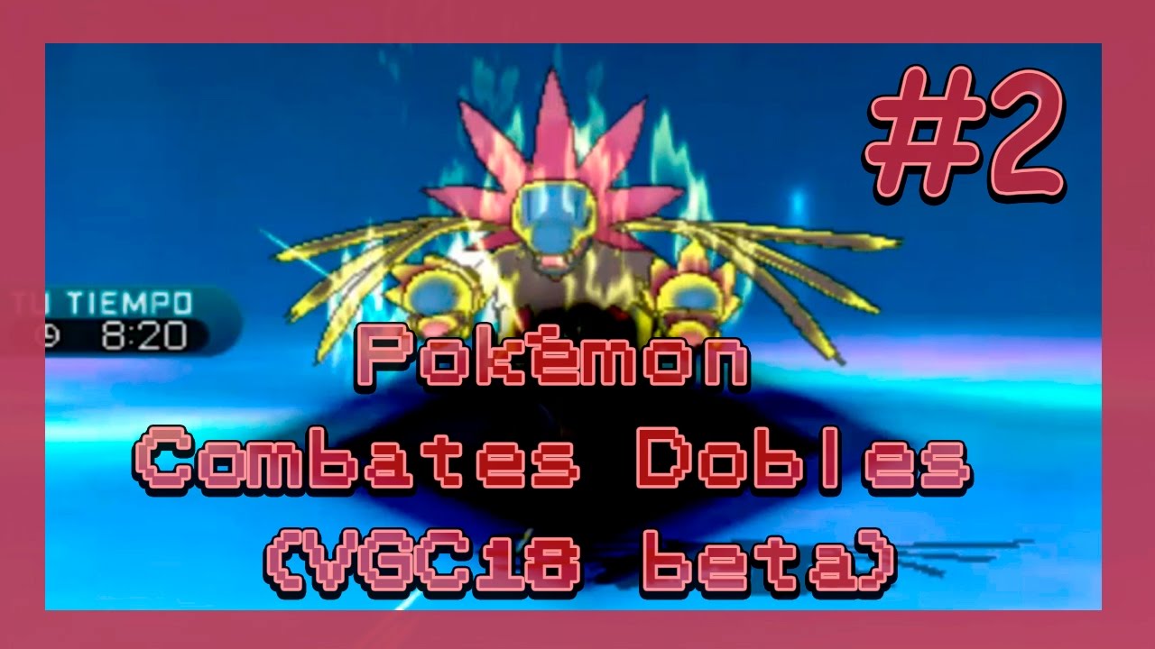 Pokémon Combates Dobles #2 - Hydreigon Z (VGC18 beta) - YouTube