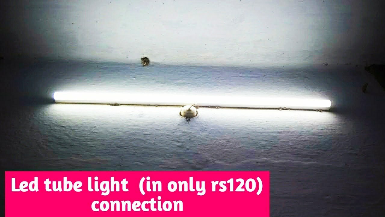 Led tube light RS 130 |Tube light connection|led tube light connection ...