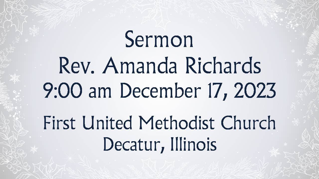 First United Methodist Church, Decatur, IL 12 17 2023 - YouTube