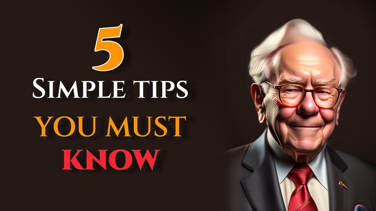 Warren Buffett Tips On Investing For Beginners 5 Simple Tips You Must