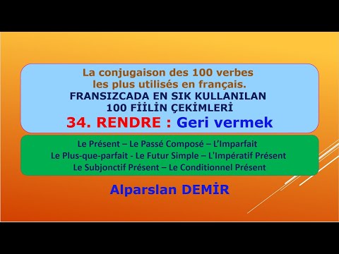 Fransızcada En Sık Kullanılan 100 Fiilin Çekimleri - 34. Rendre