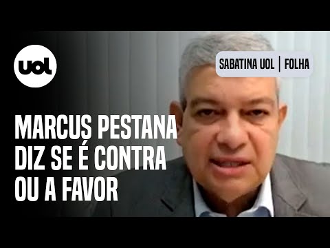Marcus Pestana responde sobre aborto, maconha, privatizações e mais