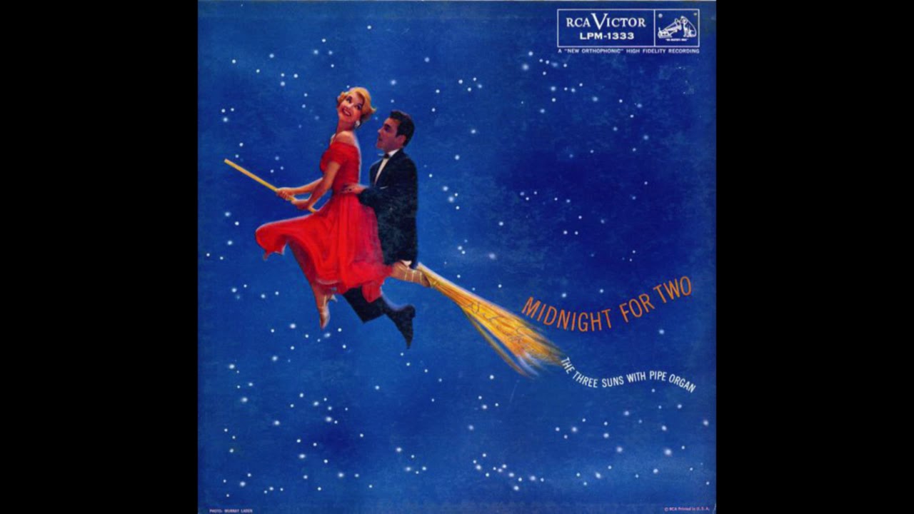 Midnight for Two by The Three Suns (full album) - YouTube