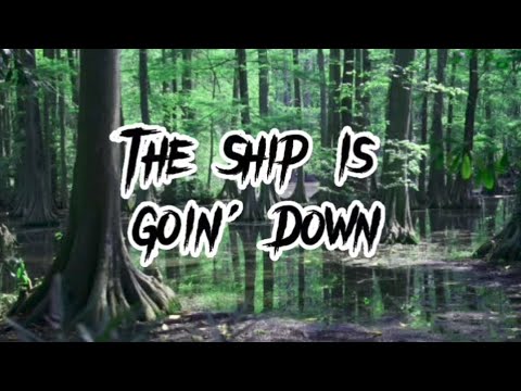 The Ship Is Goin' Down - Mangy Bone (lyrics) - YouTube