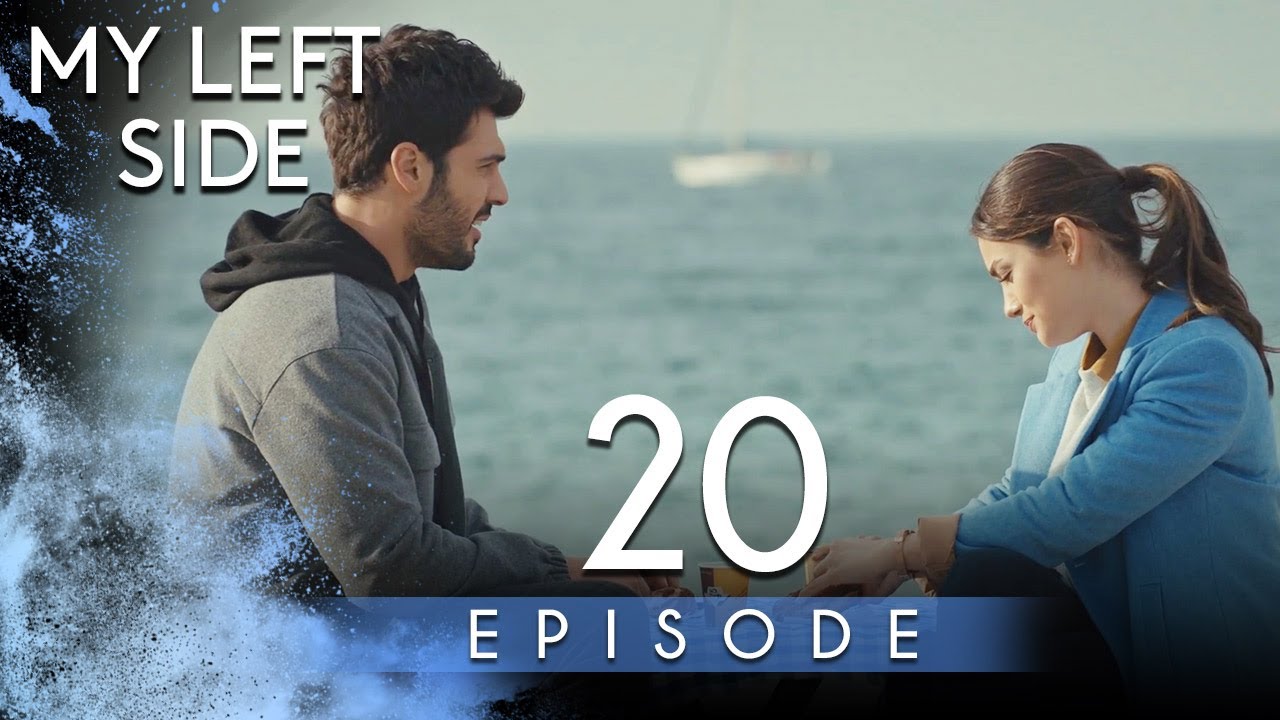 My Left Side - Short Episode 20 (Full HD) | Sol Yanım - YouTube