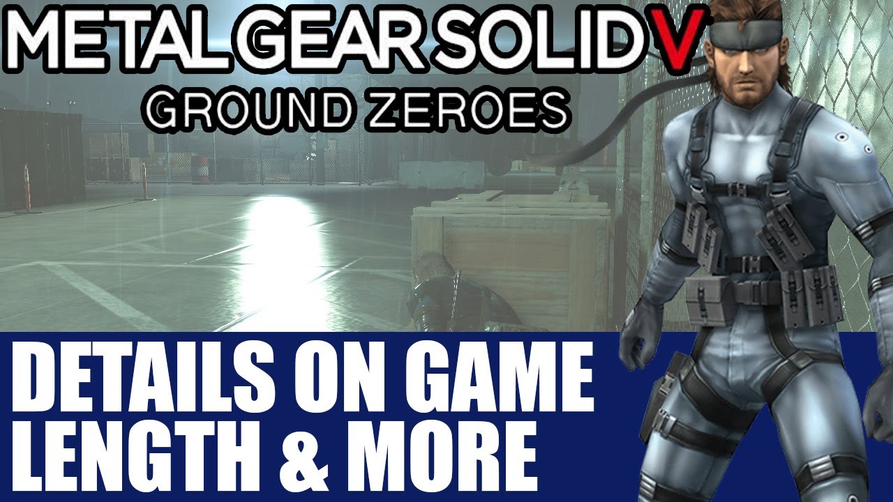 Metal Gear Solid 5 Ground Zeroes News - New MGS 5 Details Emerge On ...