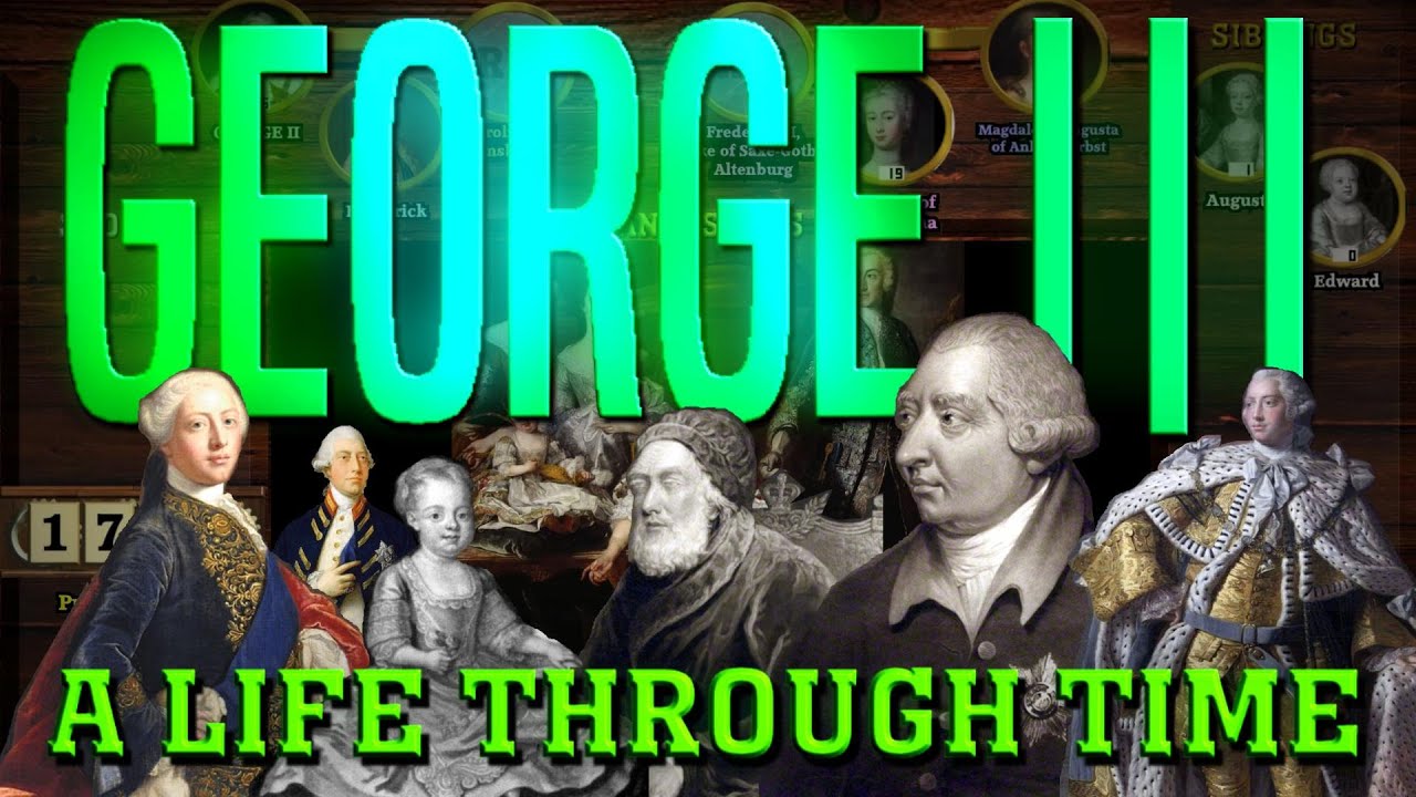 George III: A Life Through Time (1738-1820) - YouTube