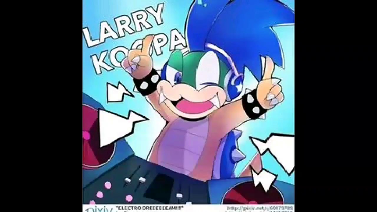 My Larry koopa tribute - YouTube